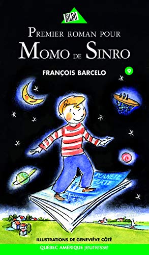 PREMIER ROMAN POUR MOMO DE SINRO SERIE MOMO DE SINRO 9 by François ...