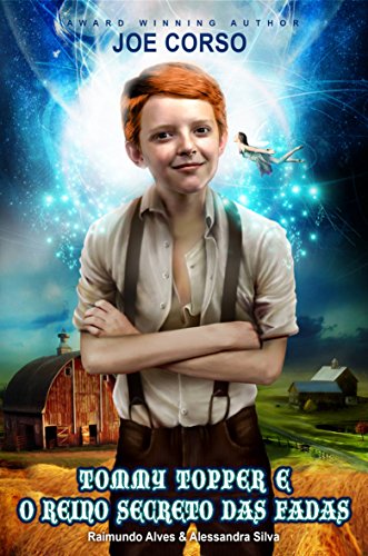 TOMMY TOPPER E O REINO SECRETO DAS FADAS by Joe Corso | Goodreads