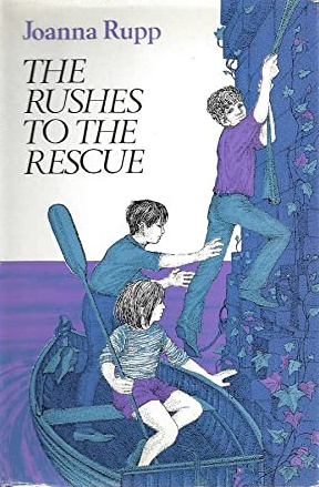 The Rushes to the Rescue by Joanna Rupp | Goodreads