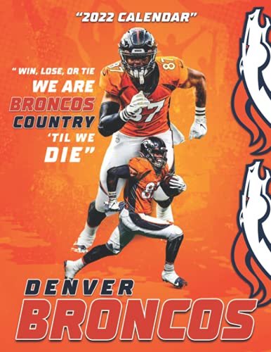 Denver Broncos Calendar 2022-2023: Denver Broncos OFFICIAL SPORT ...