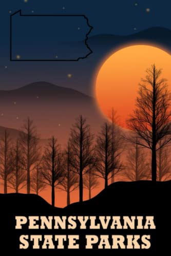 List of Pennsylvania state parks: Pennsylvania state park checklist ...