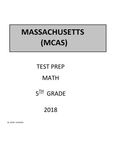 5th Grade MCAS Test Prep: 5th Grade MCAS Massachusetts Comprehensive ...