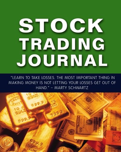 Stock Trading Journal: Stock Trader's Trading And Trade Strategies ...