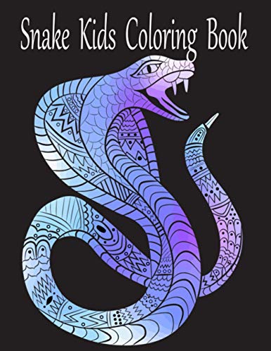 Snake Kids Coloring Book: Snake Coloring Pages For Preschoolers, Over ...