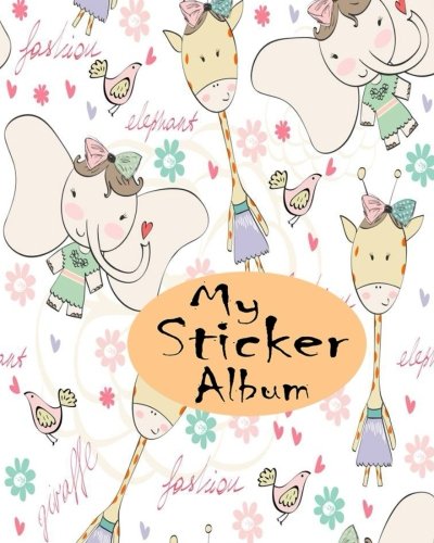 My Sticker Album: Blank Sticker Book My Sticker Album Journal 8x10 120 ...