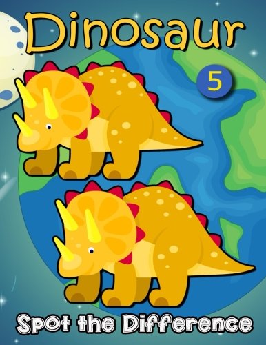 Dinosaur Spot The Difference 5: Activity Book for Kids 30 Cute Dinosaur ...