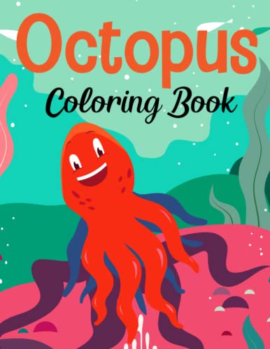 Octopus Coloring Book: Octopus Designs for Stress Relief and Relaxation ...