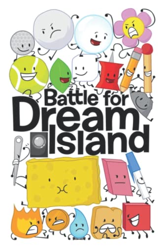 Battle For Dream Island Notebook: BFDI Journal Notebook For Adults And ...