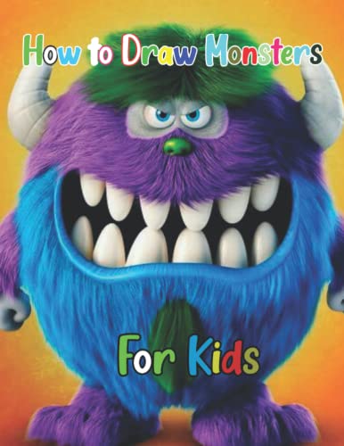 How to Draw Coloring Monsters For Kids: Step-by-Step Guide to Drawing ...