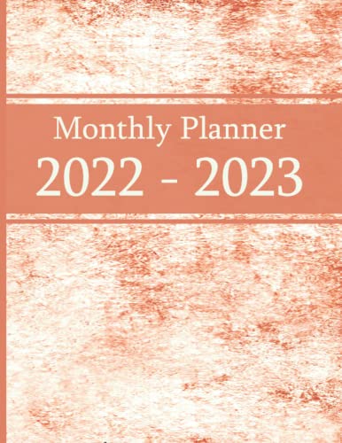 2022 - 2023 Monthly Planner: 2 Year Planner Calendar Schedule Organizer ...
