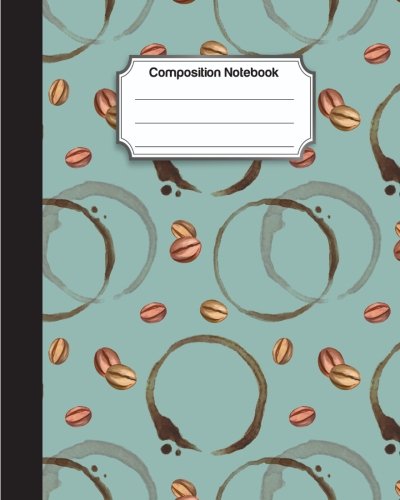 Composition Notebook: Coffee Bean : College Ruled School Notebooks ...