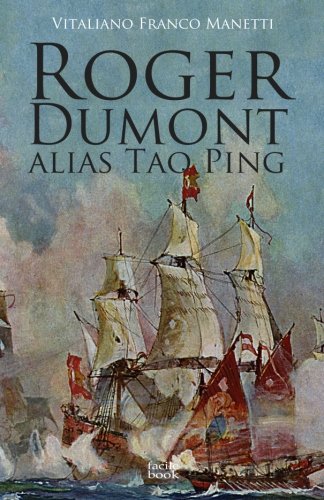 Roger Dumont: alias Tao Ping by Vitaliano Franco Manetti | Goodreads