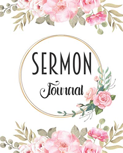 Sermon Journal: Inspirational Journal to Reflect. Notes and Key Points ...