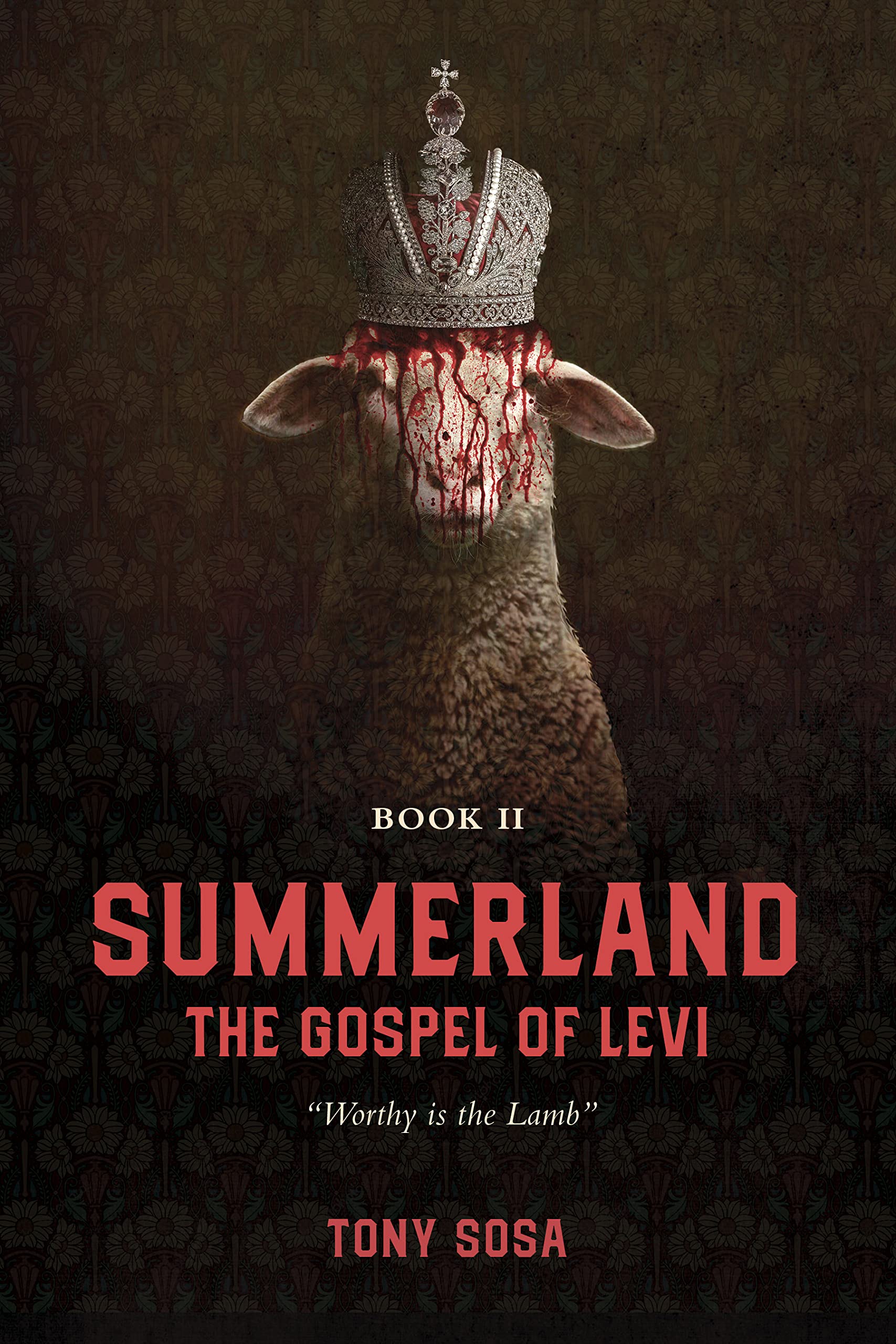 Summerland: The Gospel of Levi by Tony Sosa | Goodreads