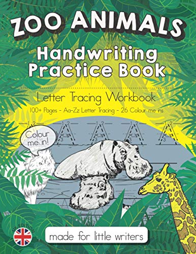 Zoo Animals Handwriting Practice Book: Letter Tracing Workbook For ...