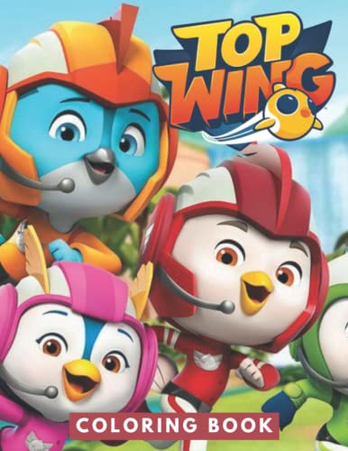 Top Wing Coloring Book: JUMBO Coloring Book For Kids | Ages 2-13+ Top ...