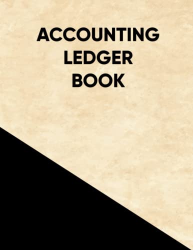 Accounting Ledger Book: Simple Accounting Ledger for Small Business ...