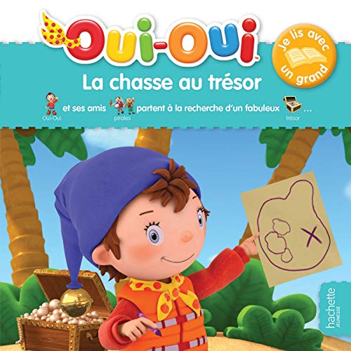 Oui-Oui / Je lis avec un grand - La chasse au trésor by unknown author ...