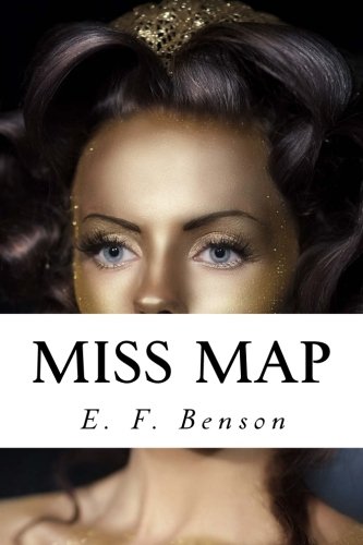 Miss Map by E.F. Benson | Goodreads