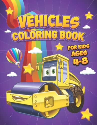Vehicles Coloring Book for Kids Ages 4-8: Road Roller Vehicles With ...