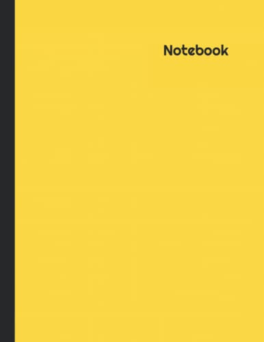Notebook: Simple Composition Notebook - Yellow - College Ruled 120 ...