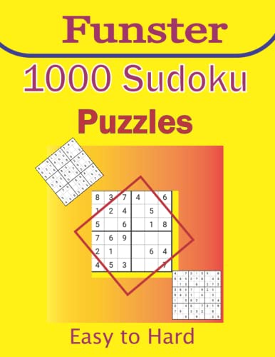 funster 1000 sudoku puzzles easy to hard: Over 1000 Sudoku puzzles with ...
