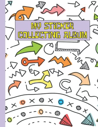 My Sticker Collecting Album: Blank Sticker Book for Collecting Stickers ...