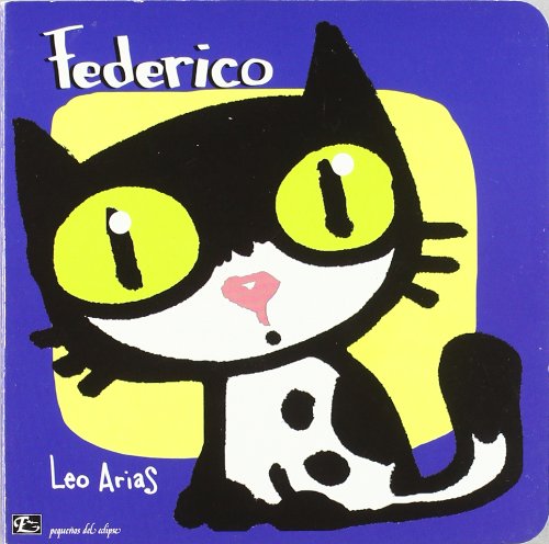Federico by Leo Arias | Goodreads