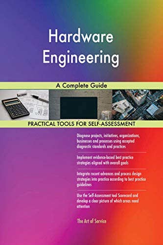Hardware Engineering A Complete Guide by Gerardus Blokdyk | Goodreads