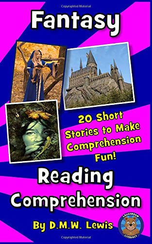 Fantasy Reading Comprehension: 20 Fantasy Short Stories to Make ...