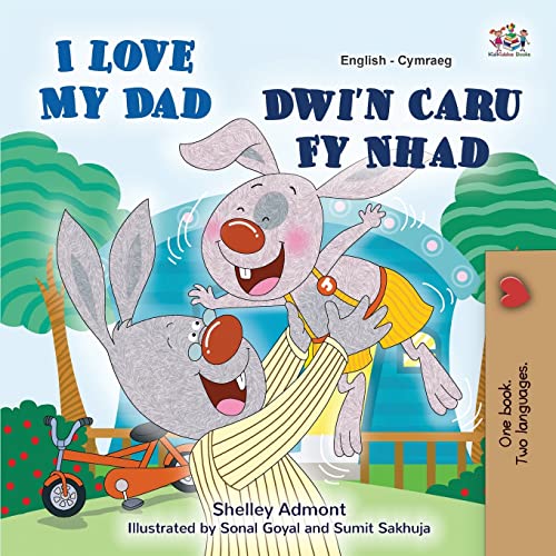 I Love My Dad (English Welsh Bilingual Children's Book) (English Welsh ...