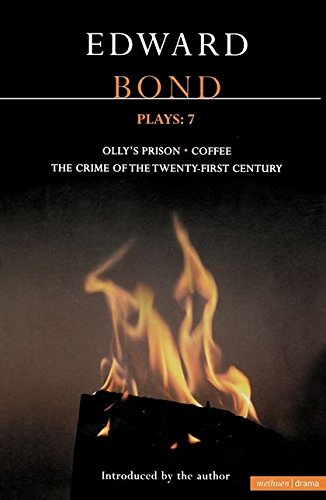 Plays 7: Olly's Prison / Coffee / The Crime of the Twenty-First Century ...