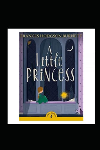 A Little Princess Illustrated by Frances Hodgson Burnett | Goodreads