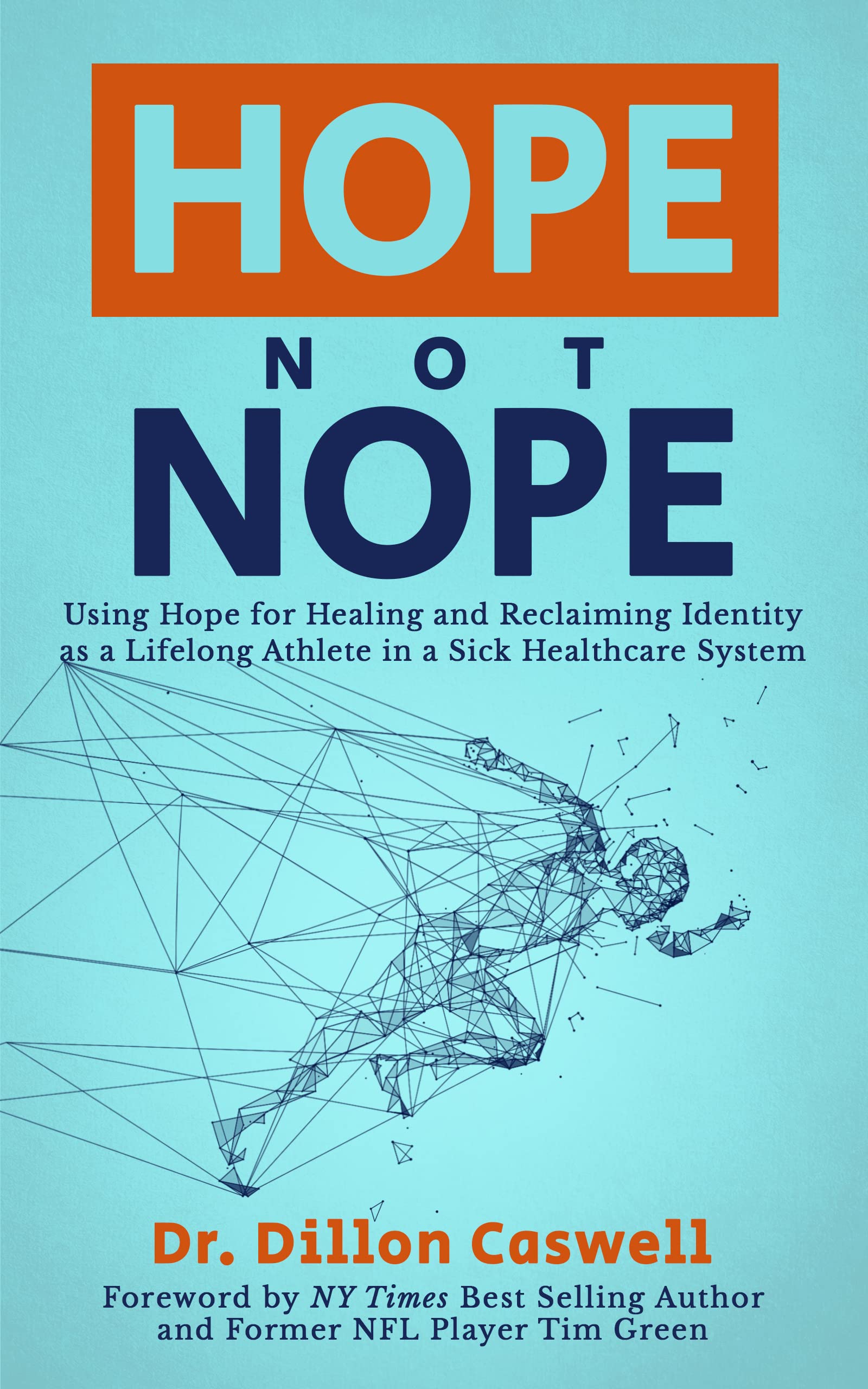 Hope Not Nope by Dillon Caswell | Goodreads