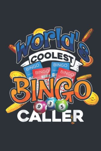 World's Coolest Bingo Caller Notebook: - 110 Pages, In Lines, 6 x 9 ...