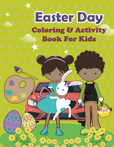 Easter Day Coloring And Activity Book For Kids: A Fun Activity And ...