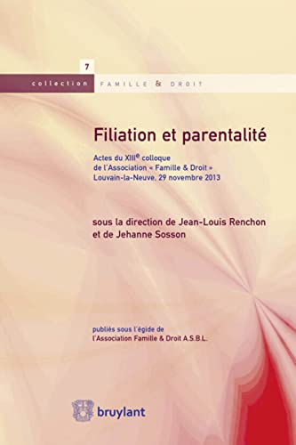 Filiation et parentalité by Nicole Gallus | Goodreads
