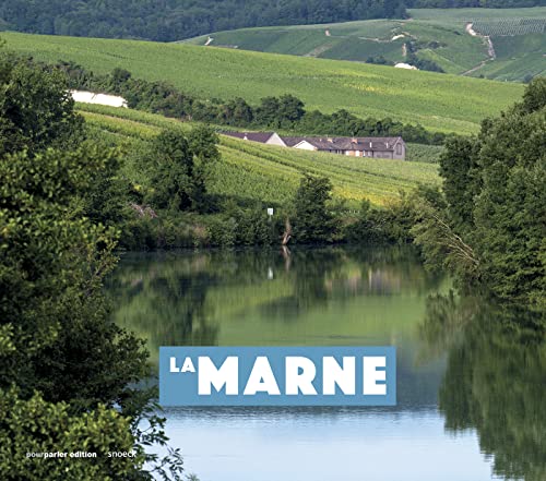 La Marne (version française) by Département de la Marne | Goodreads