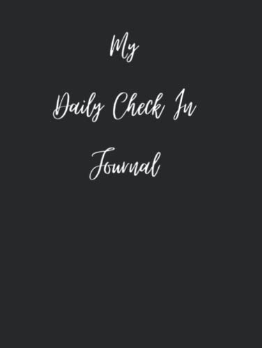 My Daily Check In Journal by TheMarniaShop | Goodreads