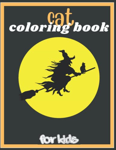 Cat: Coloring book for Toddles and adults fun, easy and relaxed superb ...