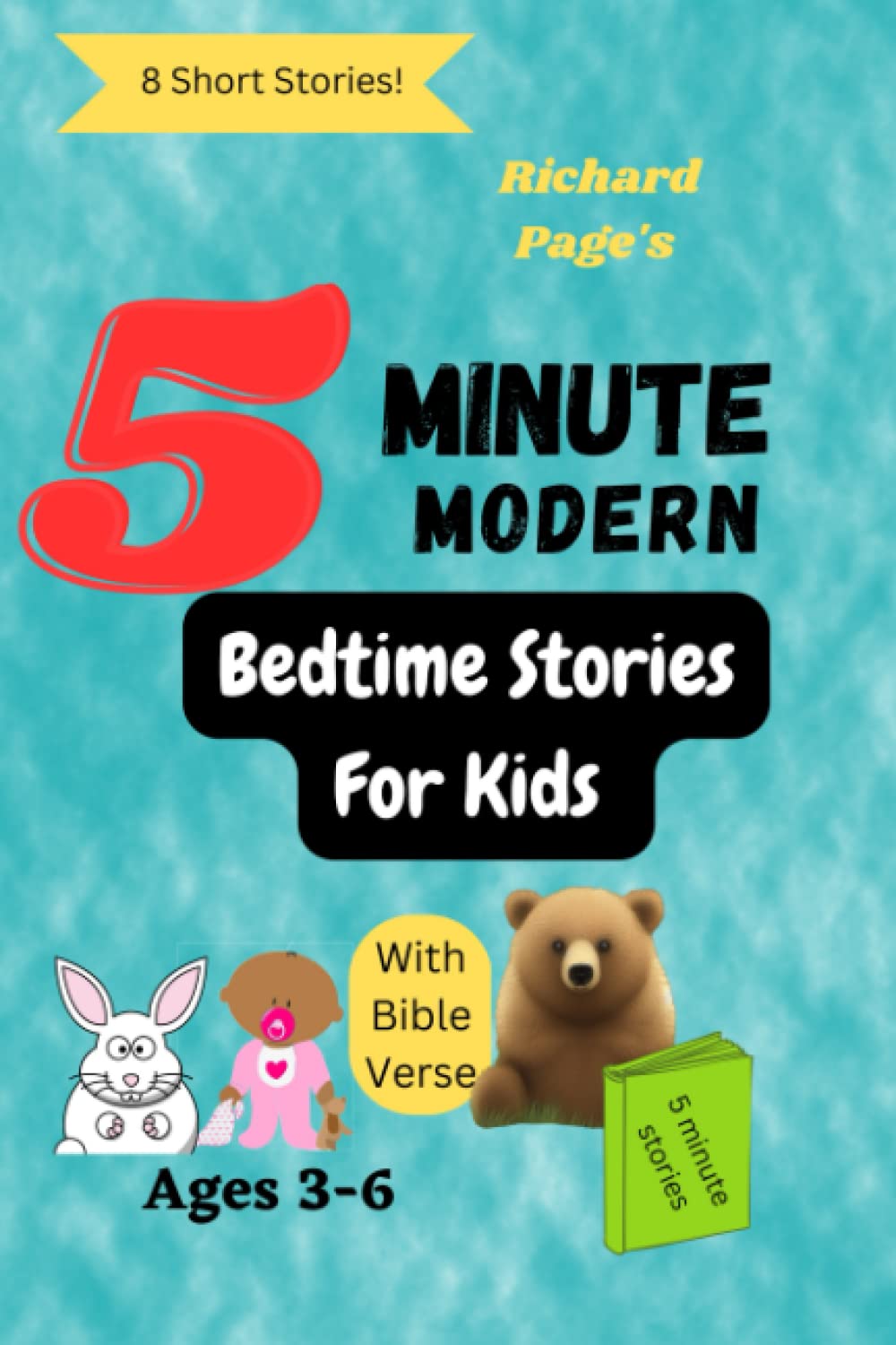 5 Minute Modern Bedtime Stories for Kids: Character Building and ...