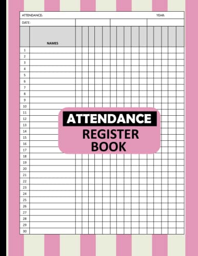 Attendance Register Book: Attendance Chart For School/ College, School ...