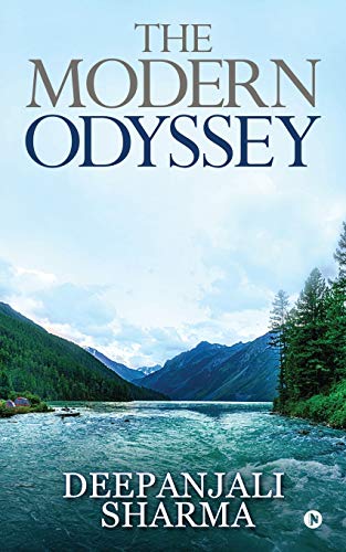 The Modern Odyssey by Deepanjali Sharma | Goodreads