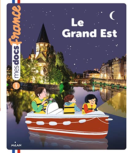 Le Grand Est by Anne Blanchard | Goodreads