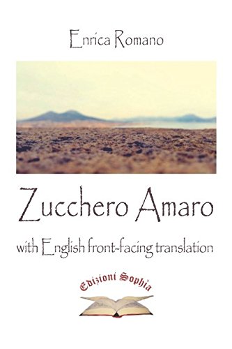 Zucchero Amaro: with English front-facing translation (Poiesis) by ...