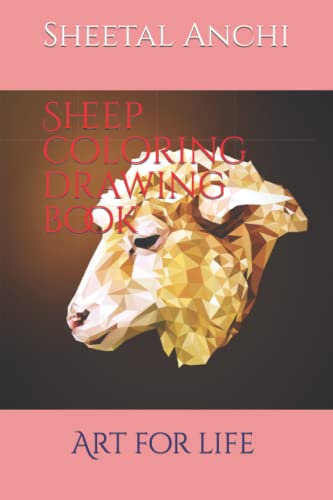 Sheep coloring drawing book: Art for life by Mr Sheetal Anchi | Goodreads