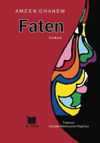 Faten (French Edition) by Ameen Ghanem | Goodreads