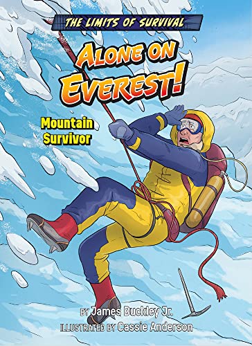 Alone on Everest! - Narrative Nonfiction Reading for Grade 3 with Bold ...