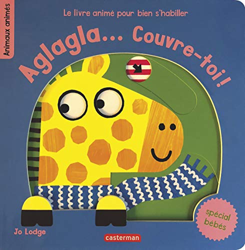 Aglagla... Couvre-toi ! by Jo Lodge | Goodreads