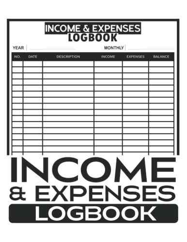 Income And Expense Log Book: Simple Income Expense Record Tracking Book ...